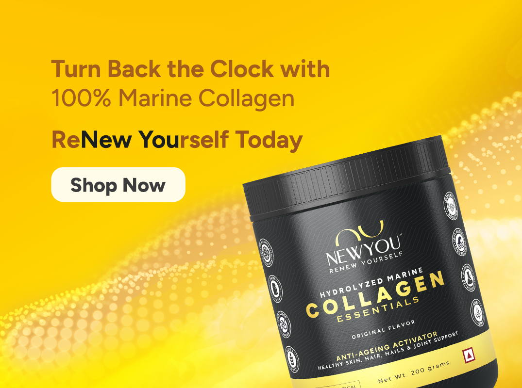 NewYou Collagen - Get back your Youthful Looks & Energy